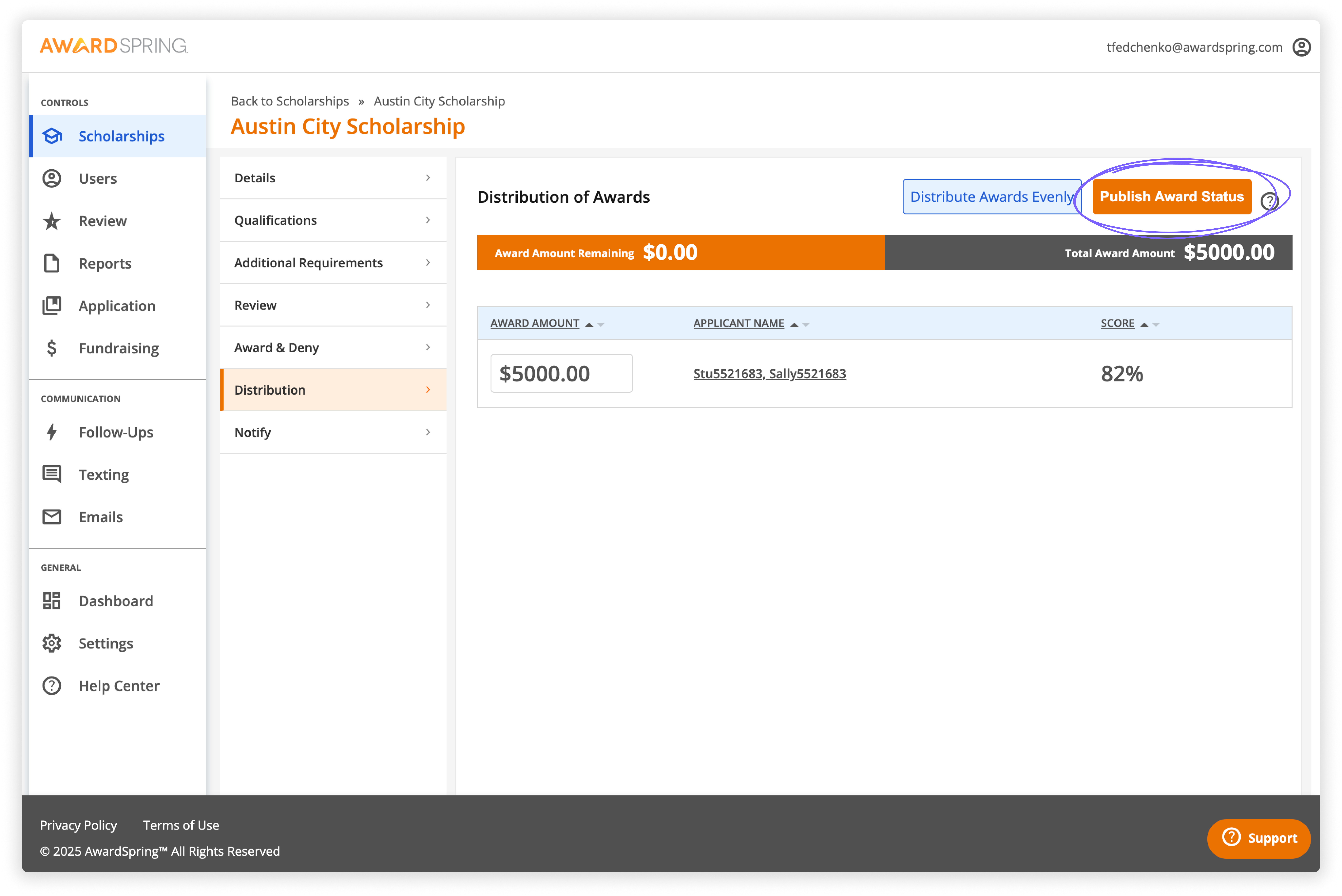 Distribute Dollars to Awarded Applicants & Publish Award Status ...